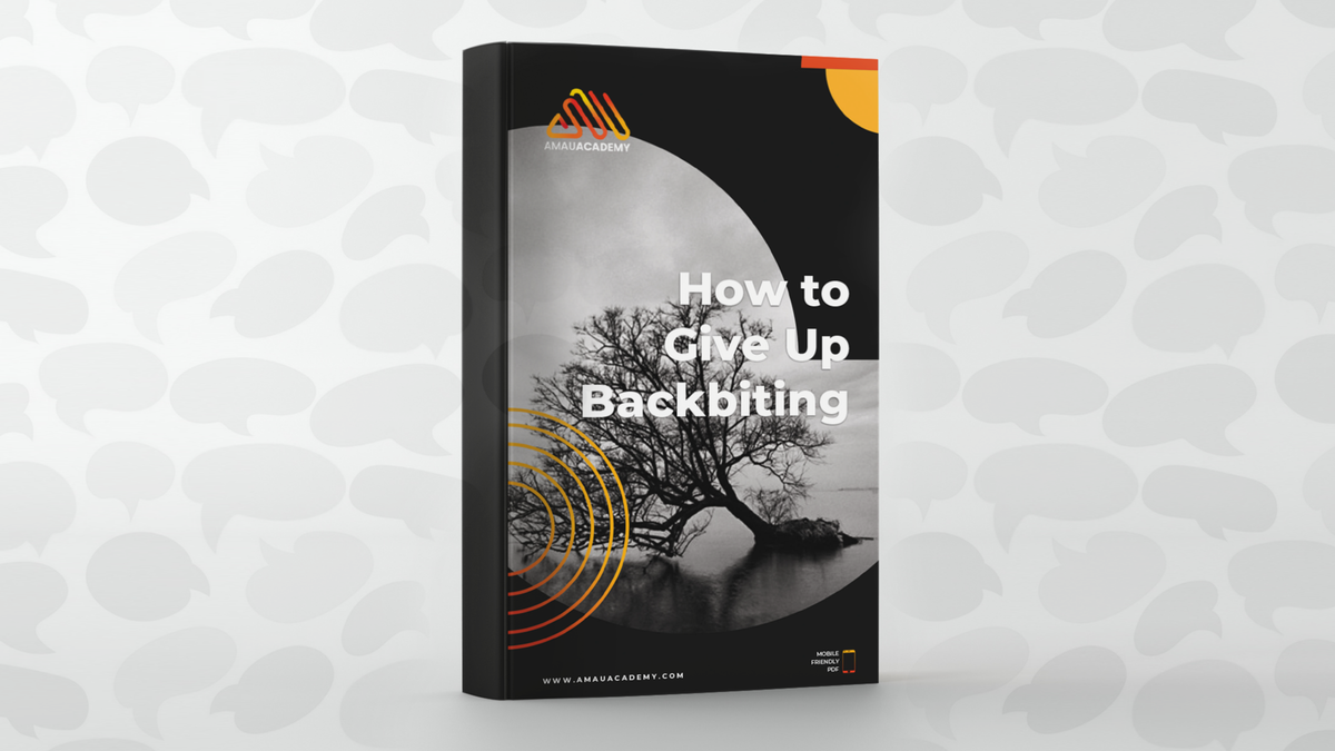 Backbiting: Why It’s Serious and How to Quit