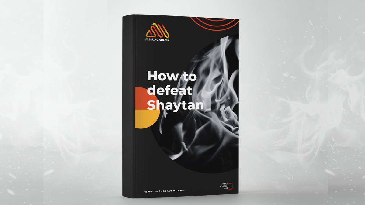 Know Your Enemy: Winning the War Against Shaytan